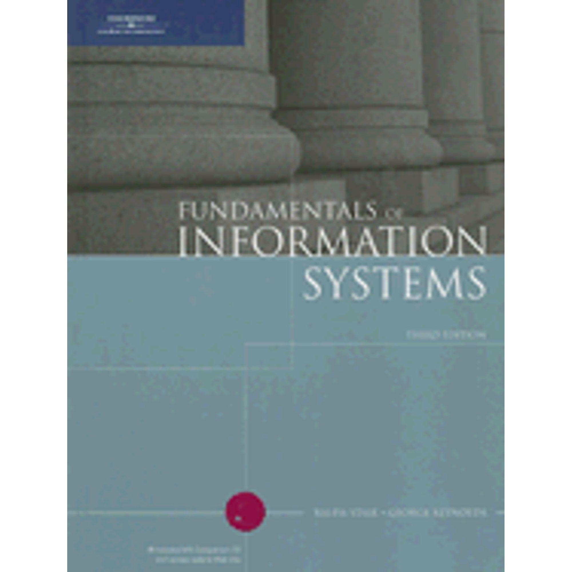 Pre-Owned Fundamentals of Information Systems (Hardcover 9780619215606) by Ralph M Stair, George ...