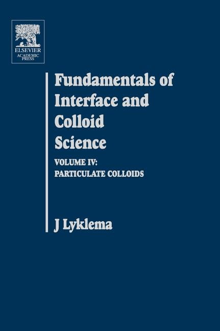 Fundamentals of Interface and Colloid Science: Fundamentals of ...
