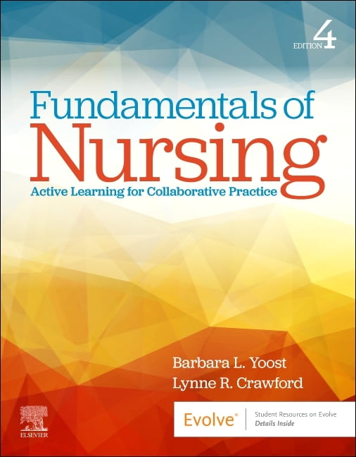 Fundamentals of Nursing: Active Learning for Collaborative Practice, (Paperback) - Walmart.com