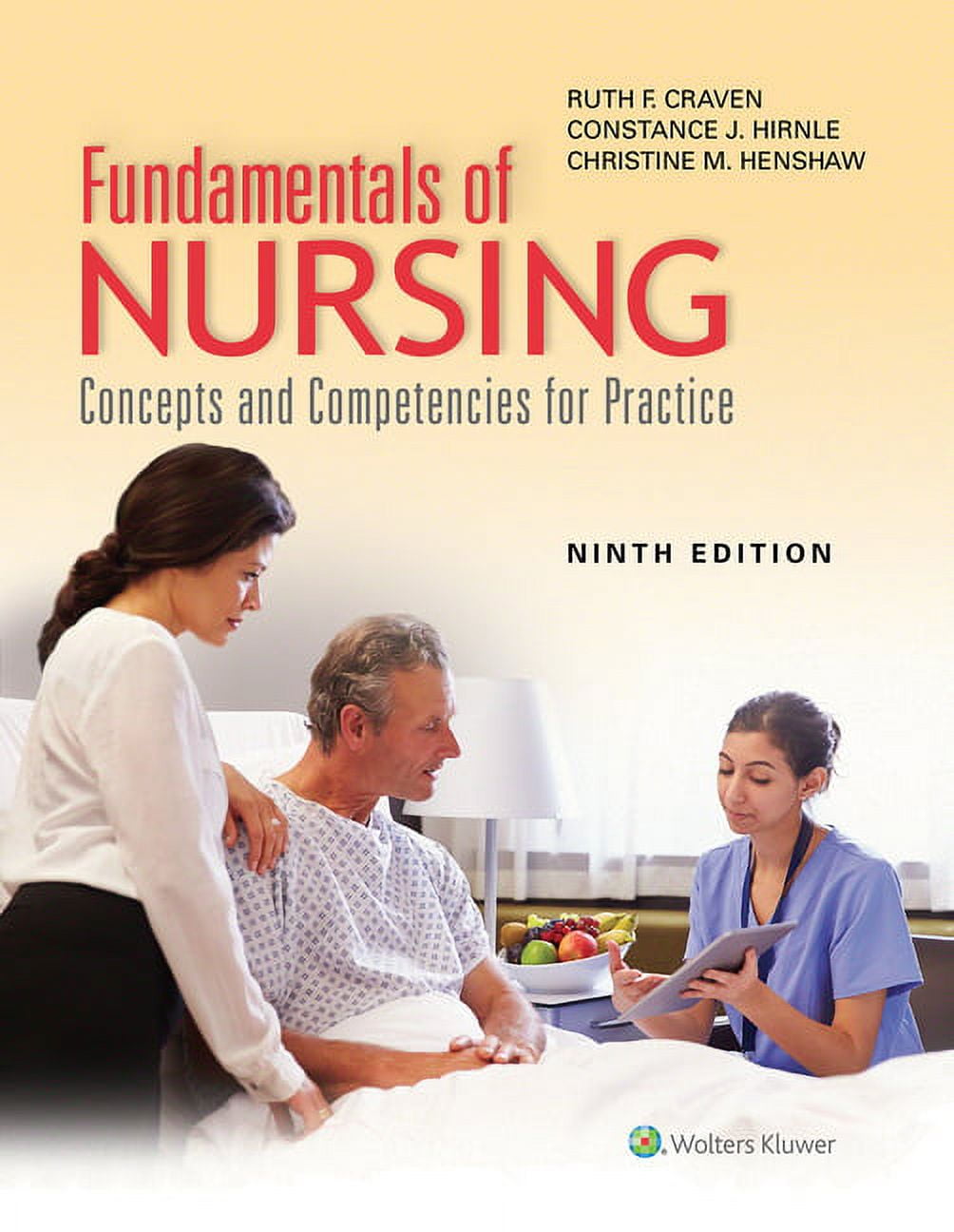 Fundamentals of Nursing: Concepts and Competencies for Practice ...