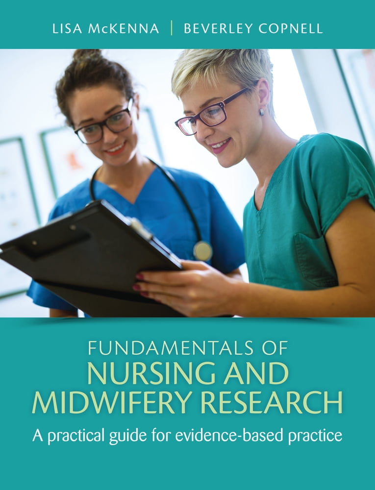 Fundamentals of Nursing and Midwifery Research : A Practical Guide for ...