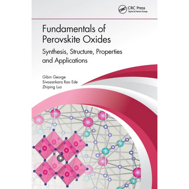 Fundamentals of Perovskite Oxides: Synthesis, Structure, Properties and Applications (Paperback ...