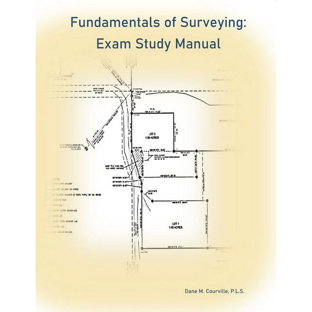 Fundamentals of Surveying: Exam Study Manual (Paperback) - Walmart.com