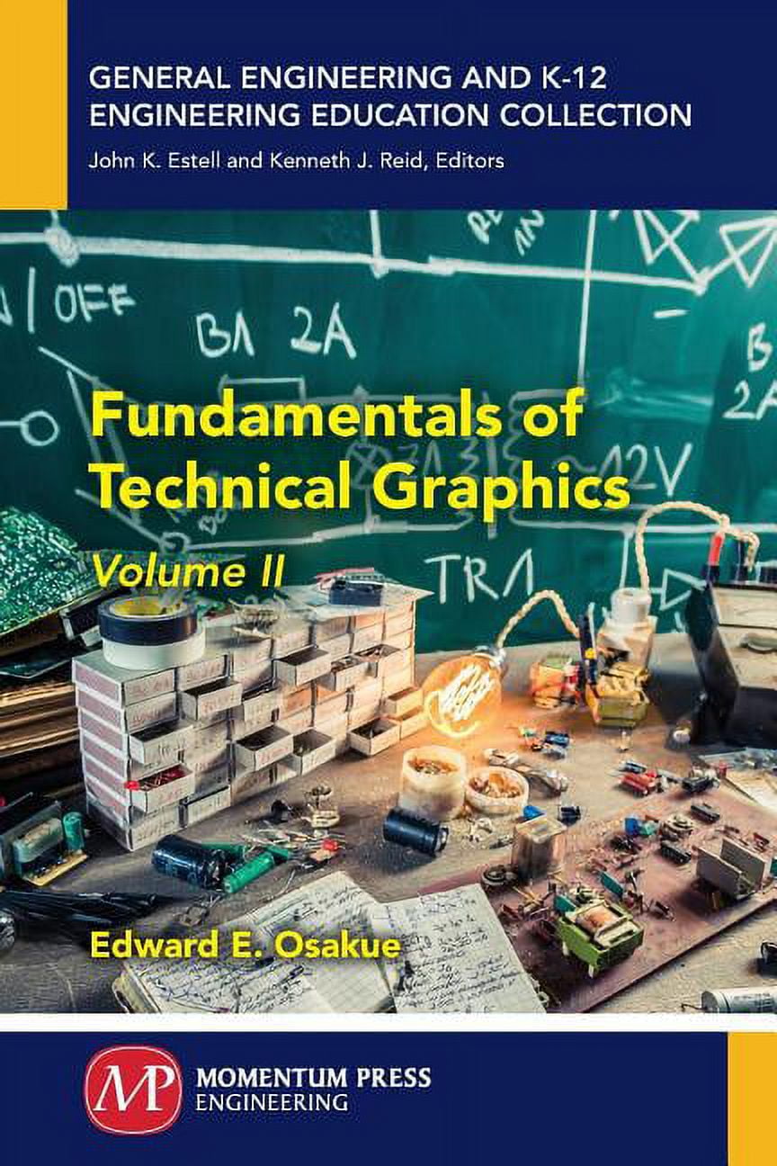 Fundamentals of Technical Graphics, Volume II, (Paperback) - Walmart.com