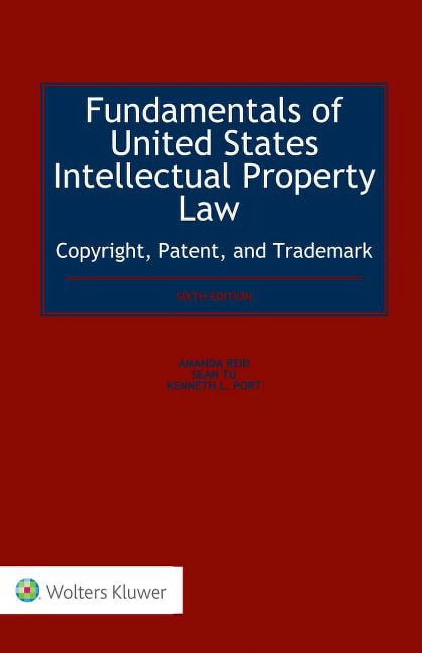 Fundamentals of United States Intellectual Property Law Copyright ...