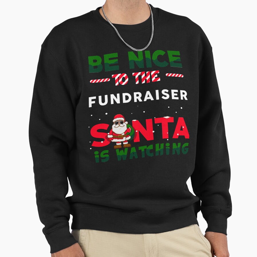 Fundraiser Christmas Unisex Sweatshirt Funny Retro Vintage Holiday ...