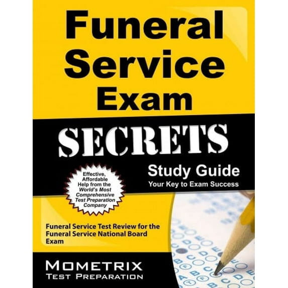 Funeral Service Exam Secrets Study Guide: Funeral Service Test Review ...