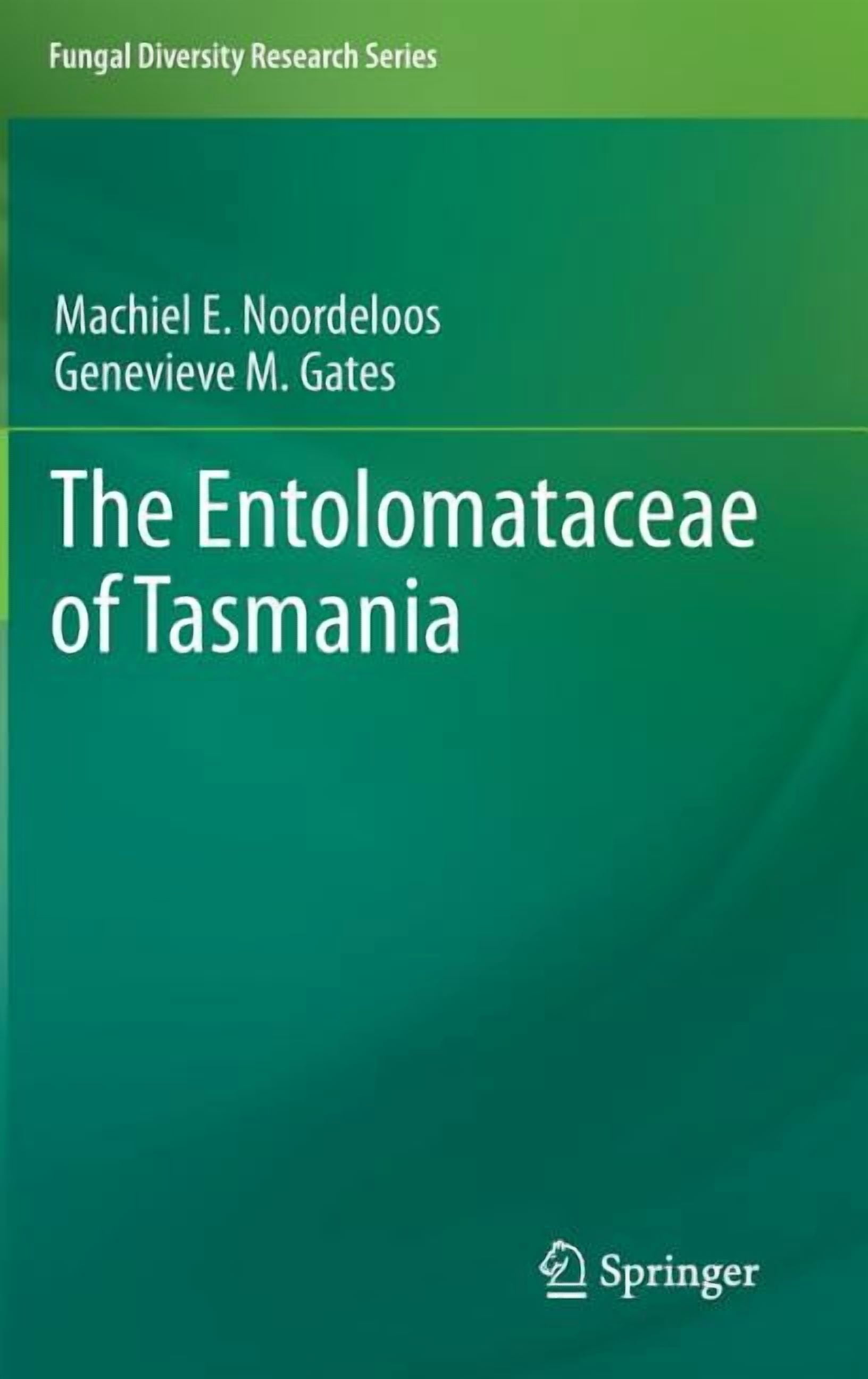 Fungal Diversity Research The Entolomataceae of Tasmania, Book 22 ...