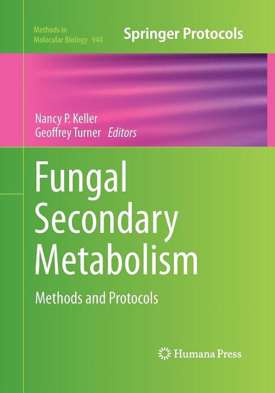 Fungal Secondary Metabolism: Methods and Protocols - Walmart.com