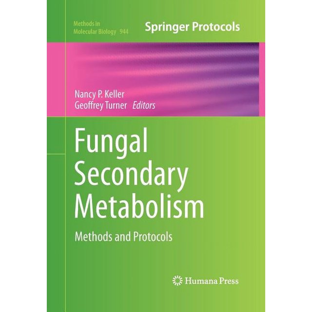 Fungal Secondary Metabolism: Methods and Protocols - Walmart.com