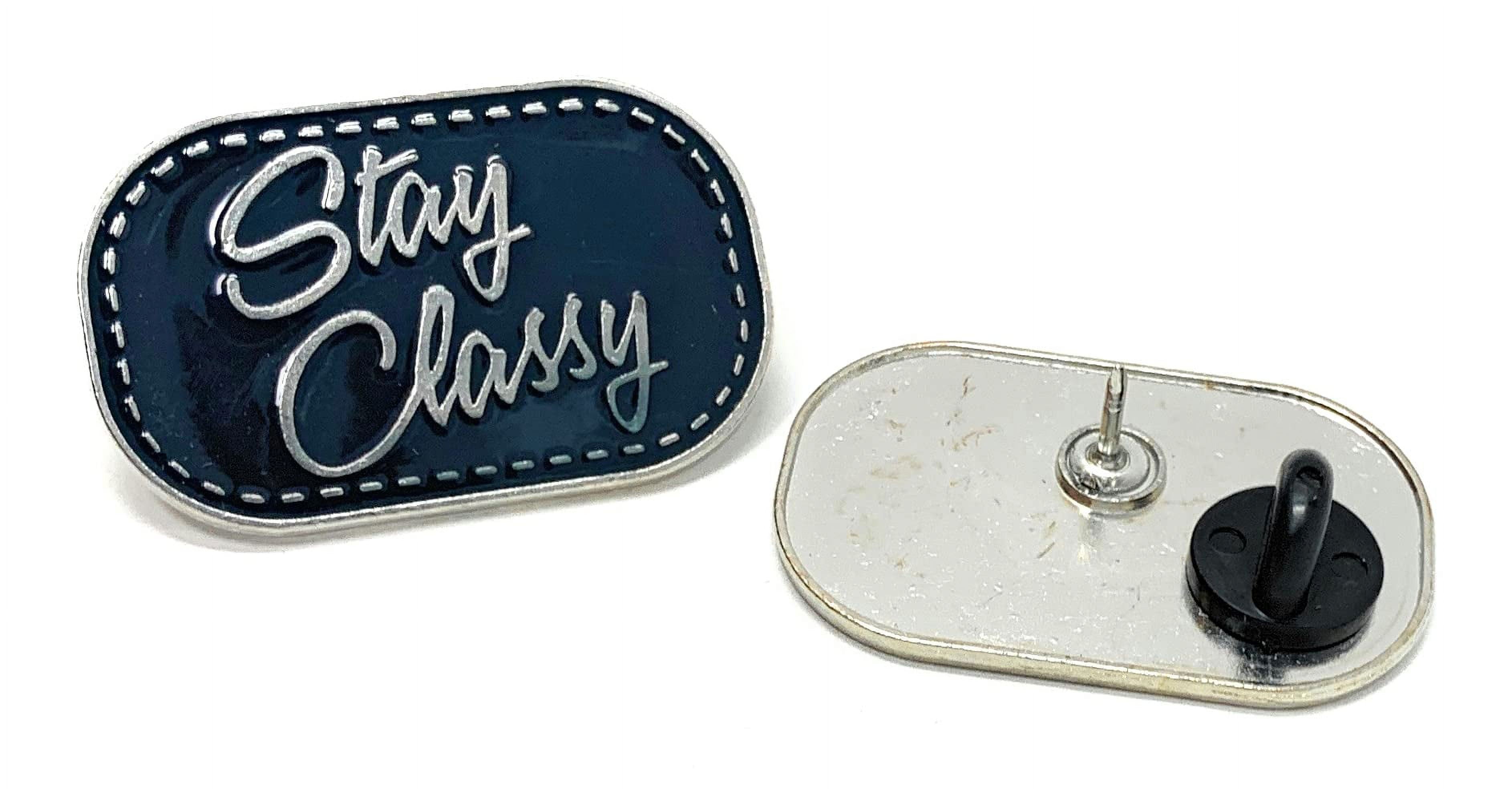 Funiverse Bulk 20 Pack of Stay Classy Fun Lapel Morale Pins - Ideal ...
