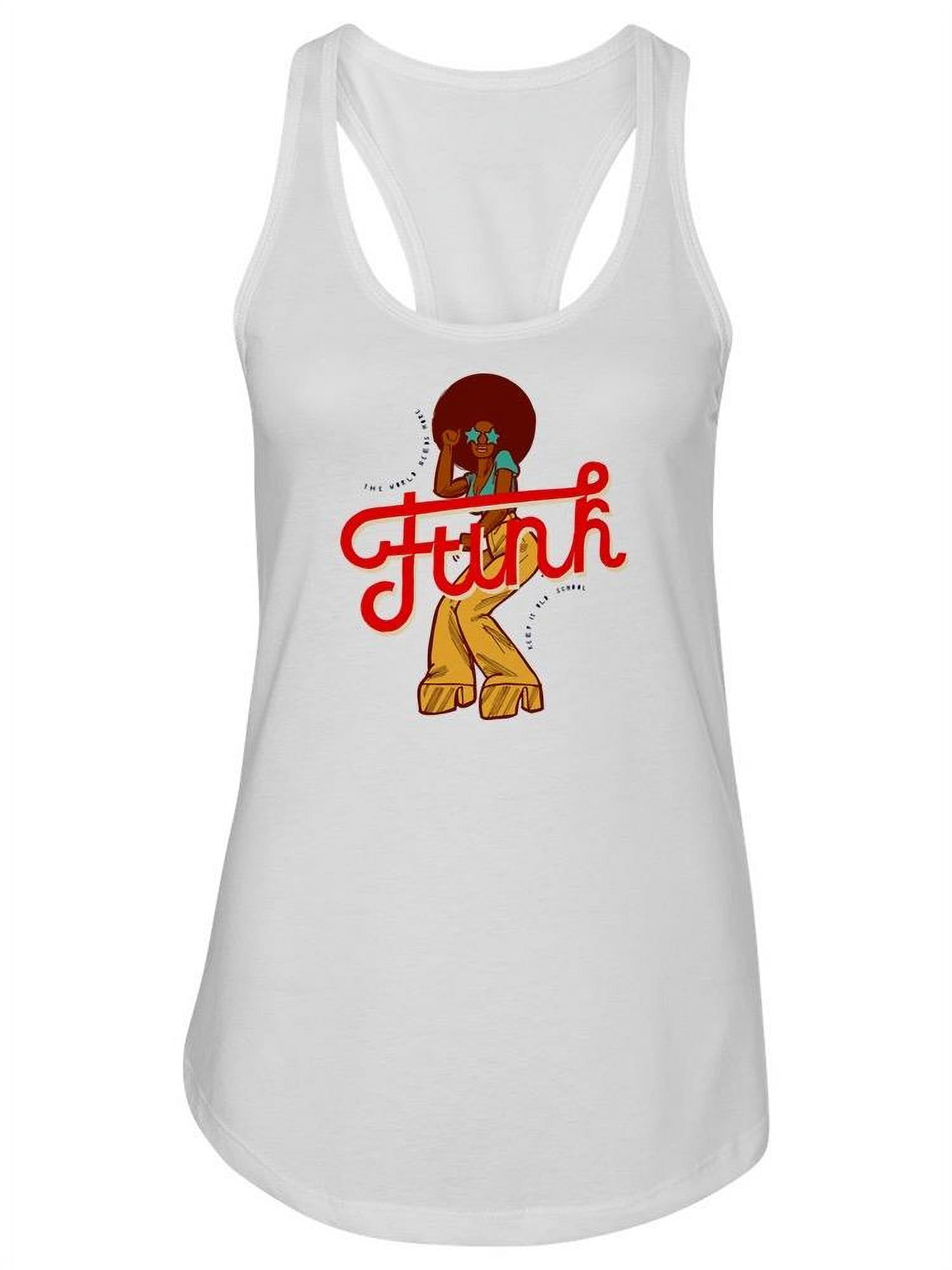 Funk Girl Dancing Tank Women -Image by Shutterstock, Female Large ...