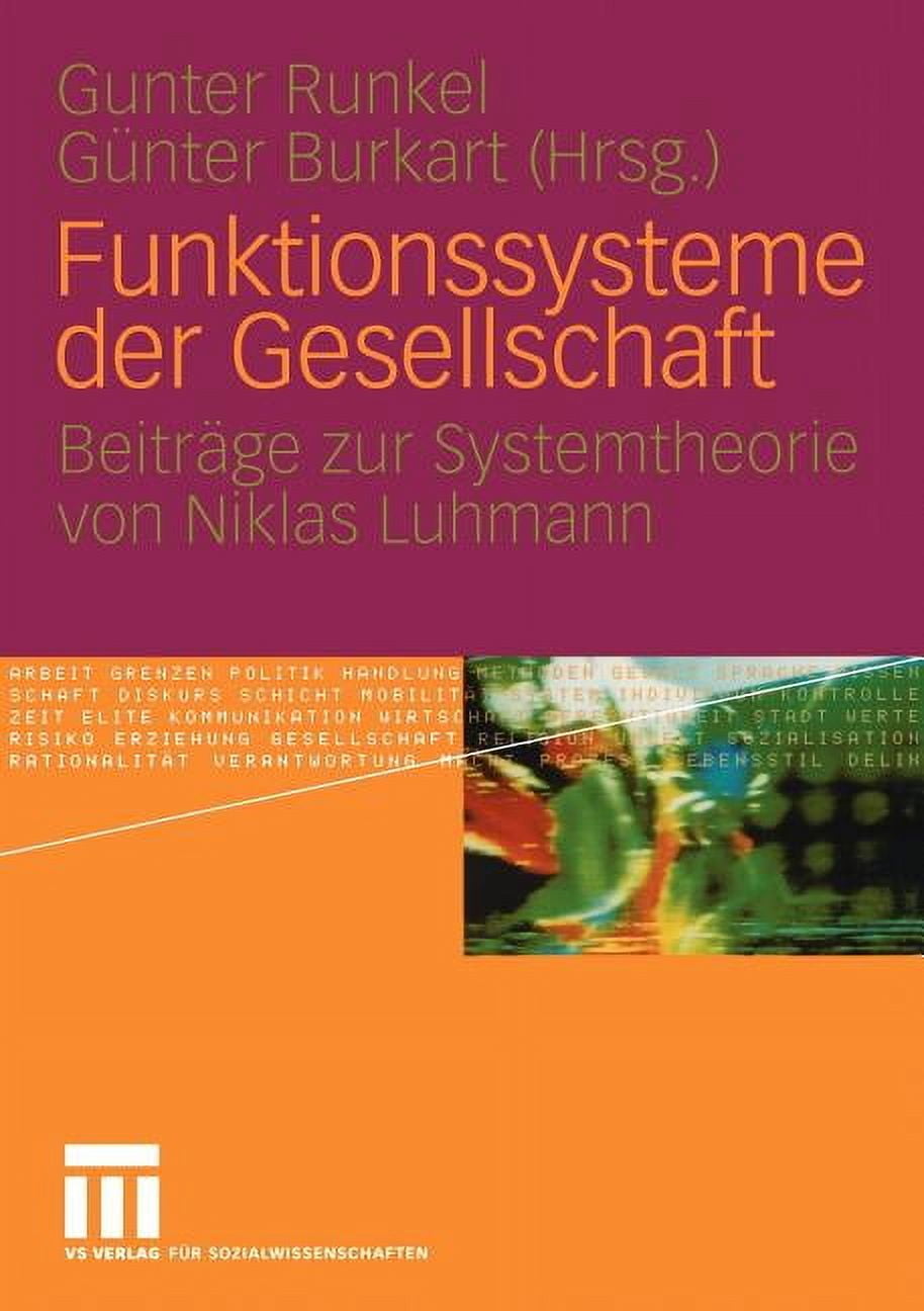 Funktionssysteme Der Gesellschaft: Beiträge Zur Systemtheorie Von ...