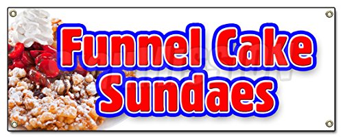 Funnel Cake Sundae Banner Sign Hot Warm Delicious Sweet Food - Walmart.com