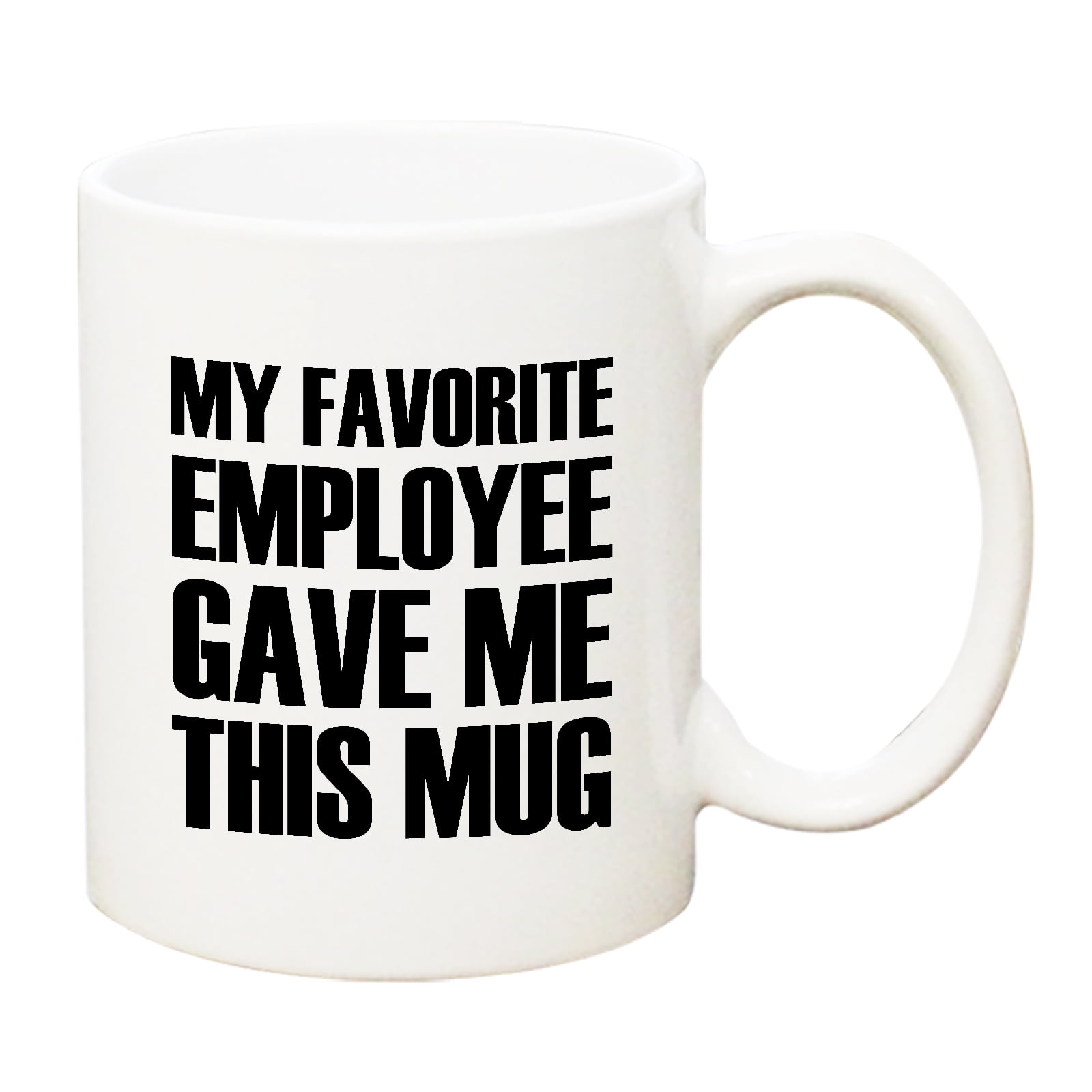 Funnil Best Boss Mug Ceramic Coffee Mug My Favorite Employee Gave Me ...