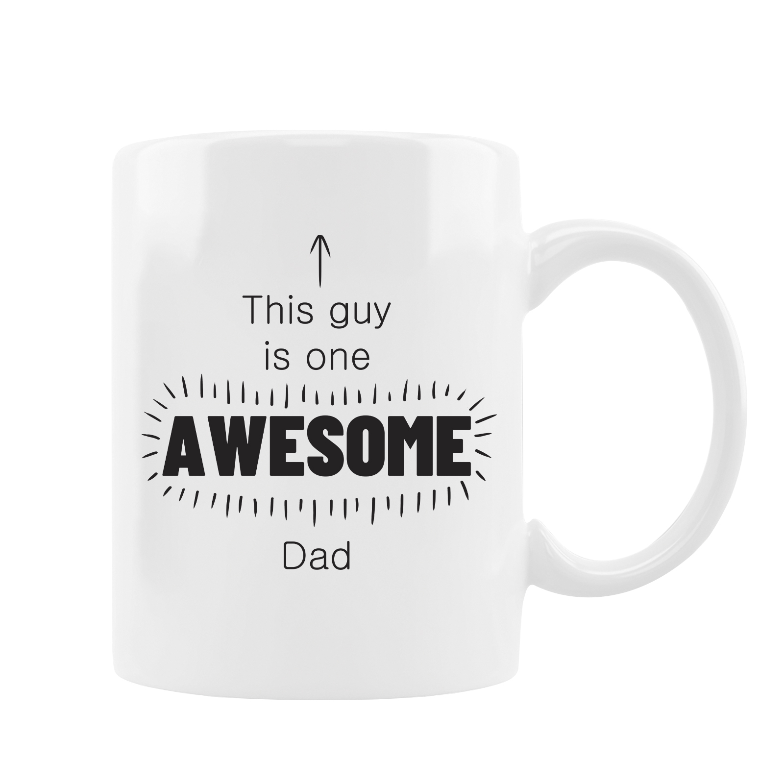 Funnil This Guy Is One Awesome Dad Ceramic Coffee Mugs Best Birthday ...