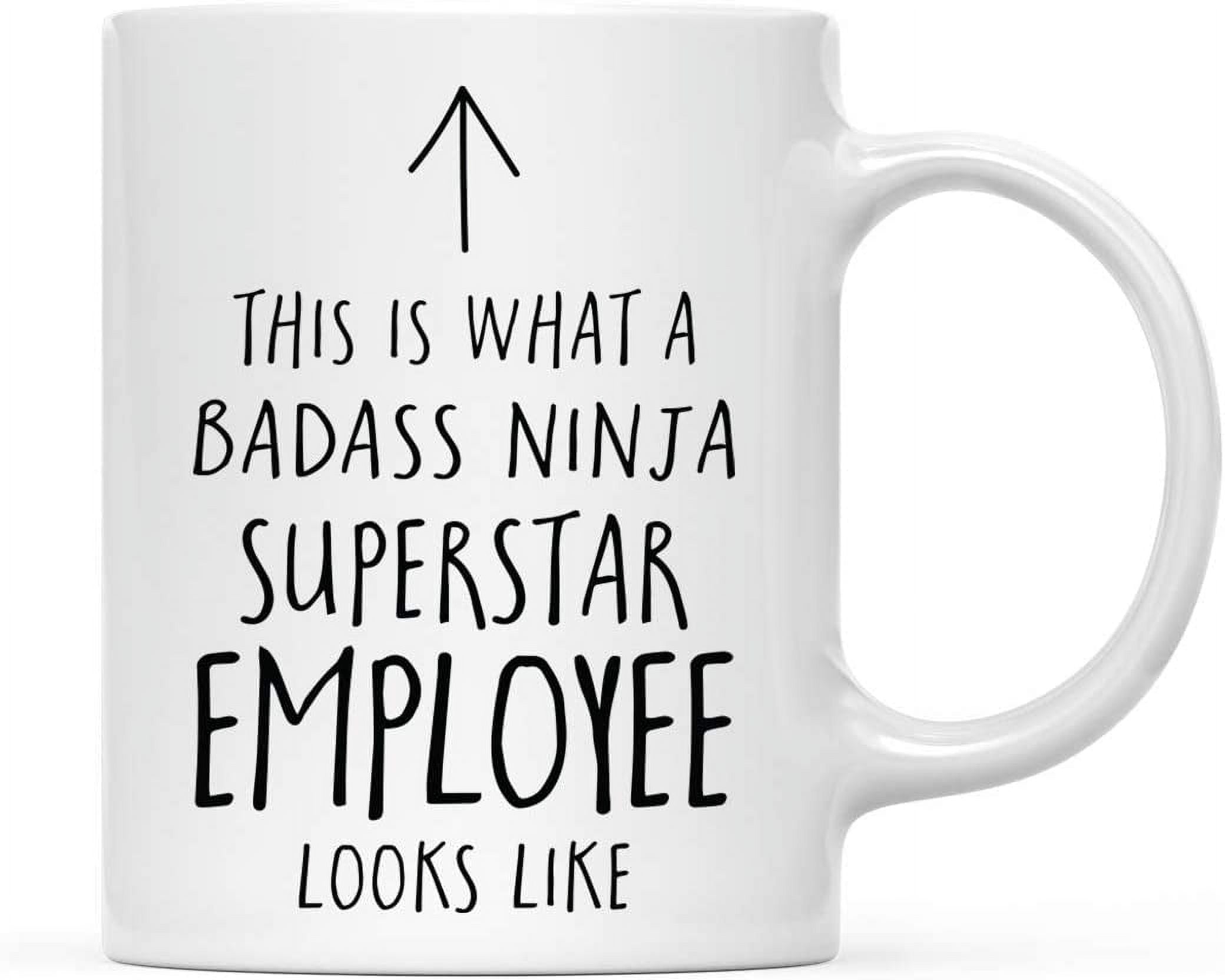 Funny 11oz. Ceramic Coffee Tea Mug , This is What a Badass Ninja ...
