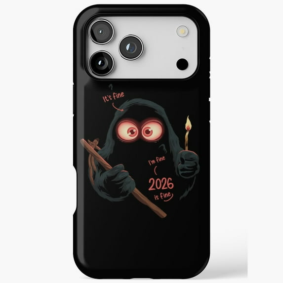 Funny 2026 Its Fine Fire Meme Humor iPhone Case 17 through 11 Pro Max ...