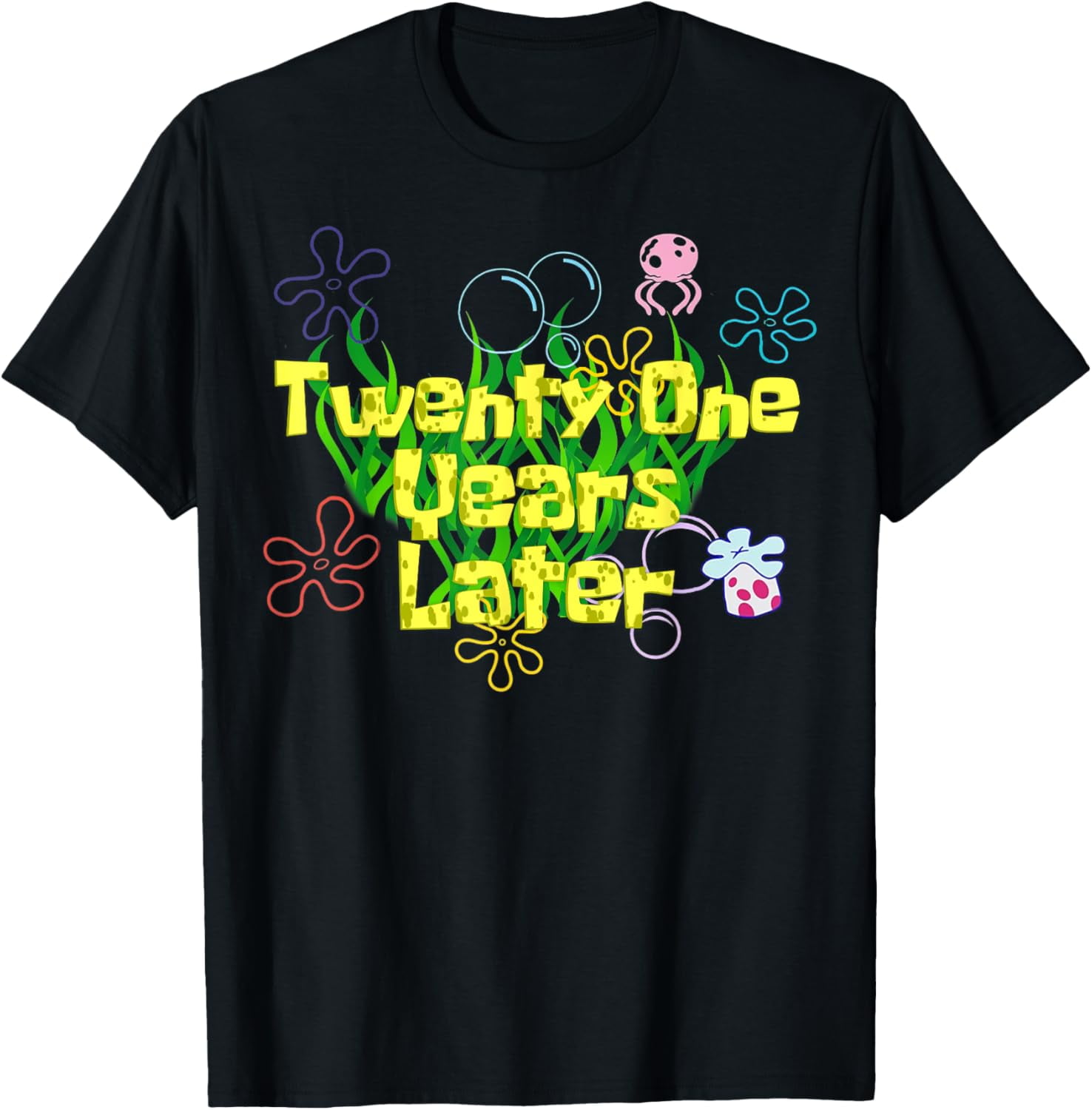 Funny 21 Year Old Twenty One Years Later 21th Birthday Party T-Shirt ...