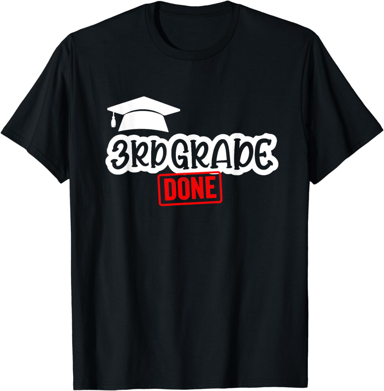 Funny 3rd Grade Done End of Year - Last Day of School T-Shirt - Walmart.com