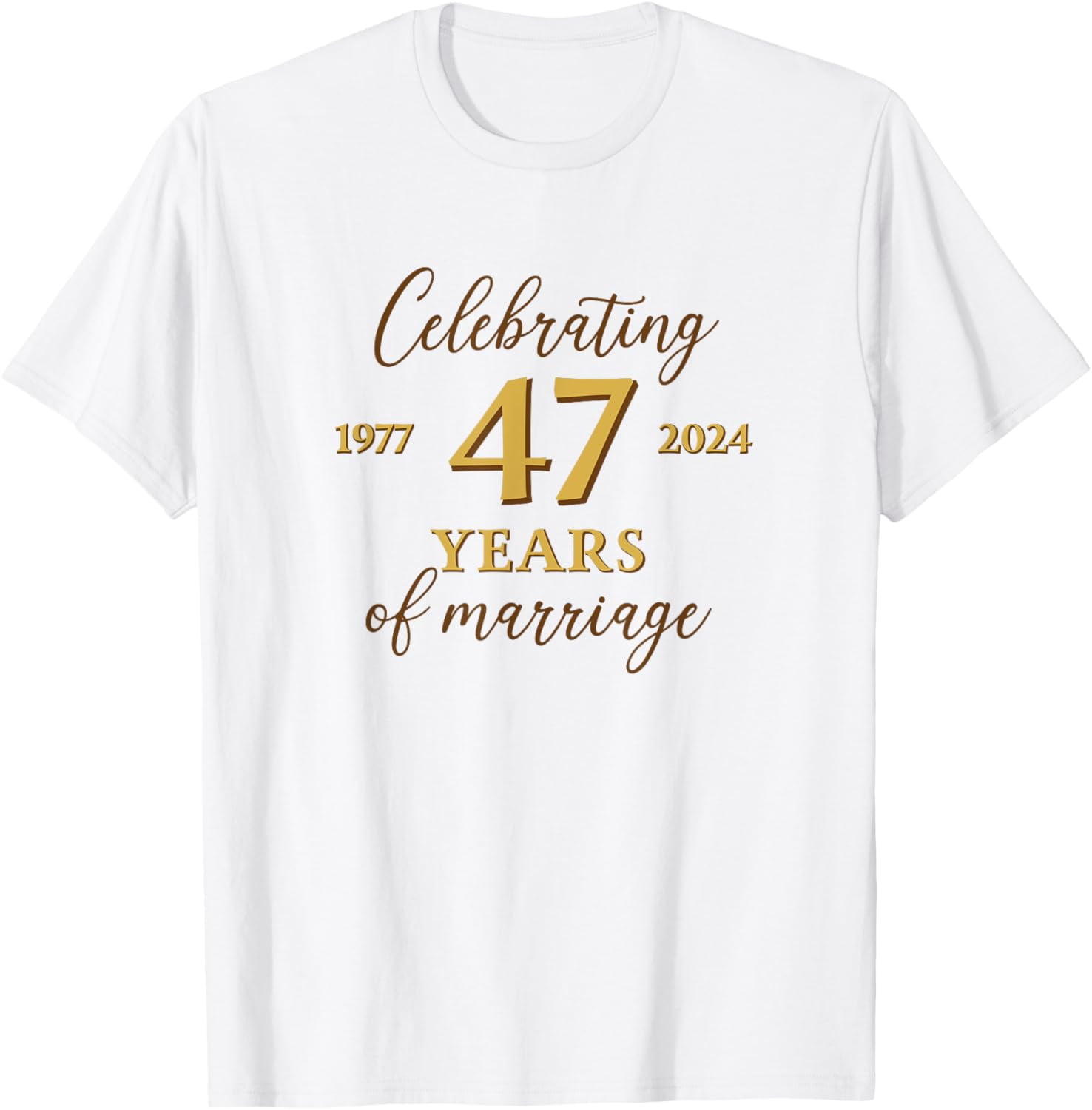 Funny 47 Years of Marriage 1977 47th Wedding Anniversary T-Shirt men ...