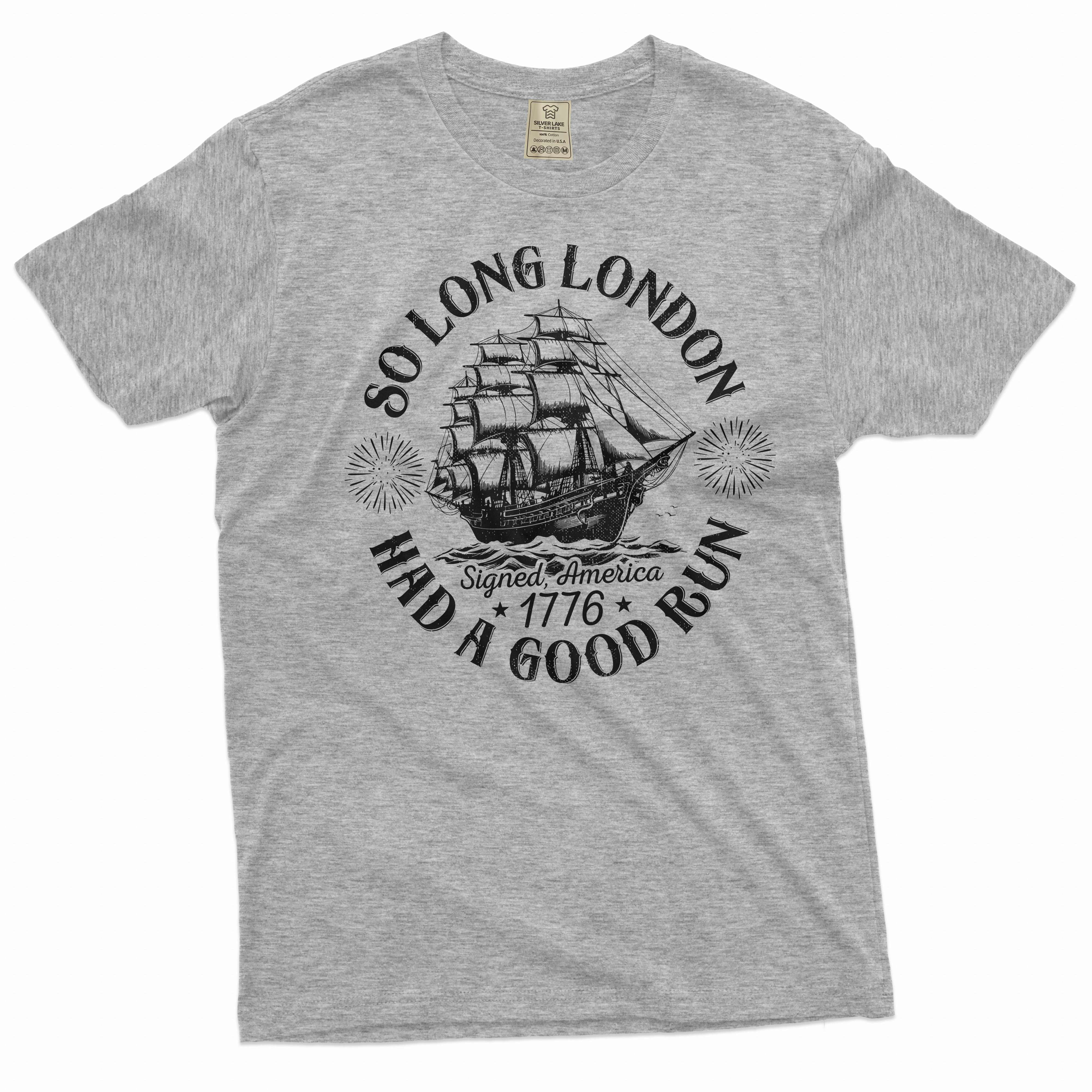 Funny 4th of July Tee shirt Long had a good run independence day 1776 ...