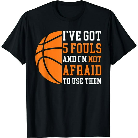 Funny 5 Fouls Basketball Quote for Player or Fan Short Sleeve Graphic ...