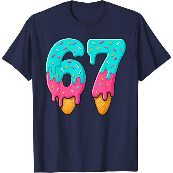 Funny 67 Ice Cream Drip Meme Slang T-Shirt - Walmart.com