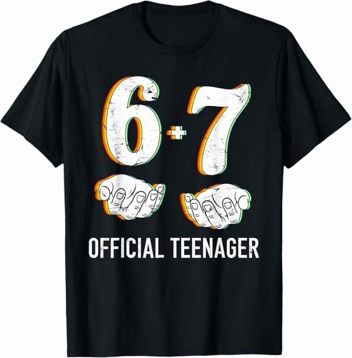 Funny 67 T-Shirt for 13th Birthday Celebration - Official Teenager ...
