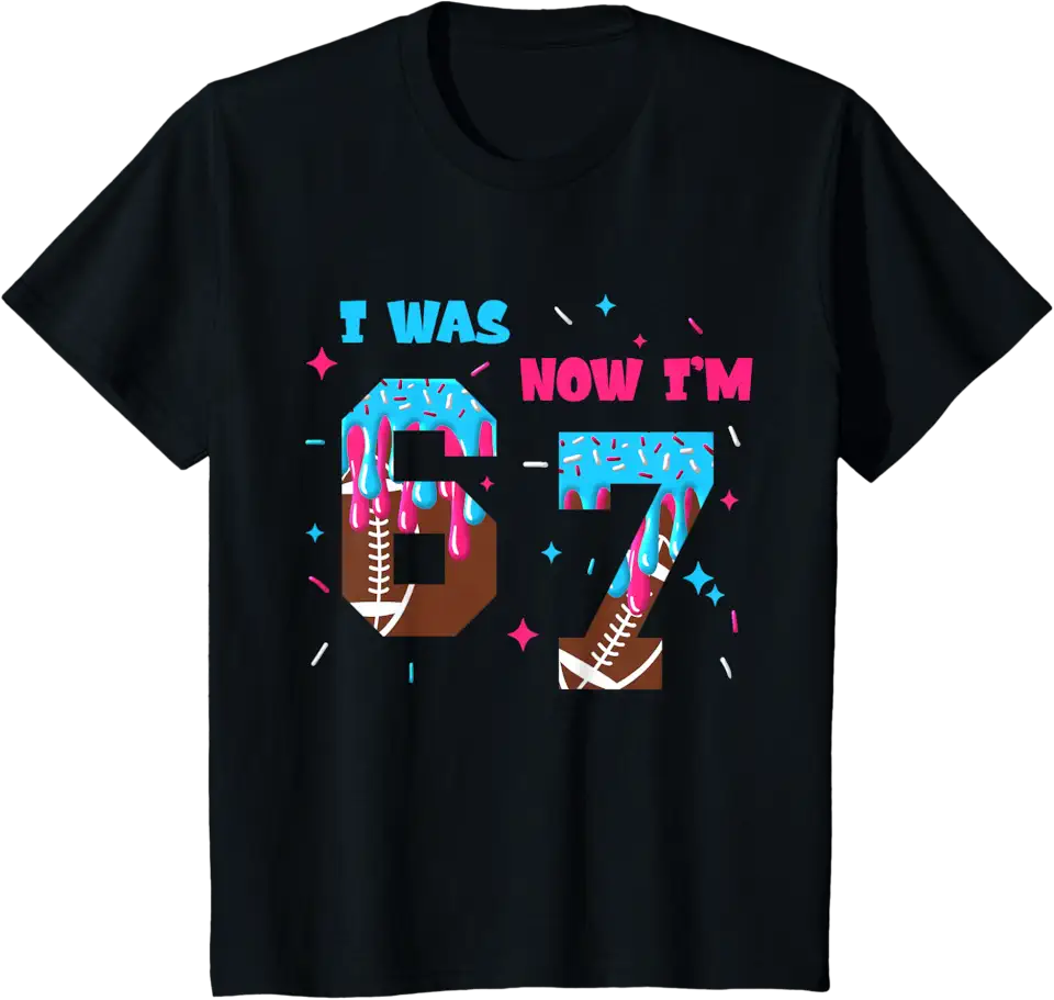 Funny 7 Year Old Birthday Football Ice Cream Drip Number 67 T-Shirt ...