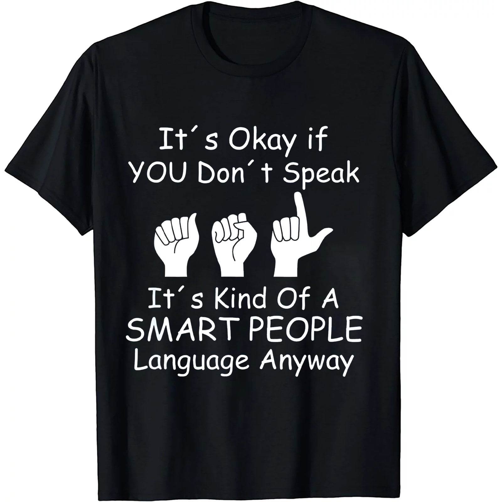 Funny ASL American Sign Language Mens Short Sleeve T-Shirt Black Casual ...