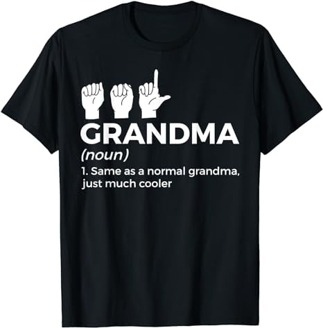 Funny ASL Grandma Definition American Sign Language T-Shirt - Walmart.com