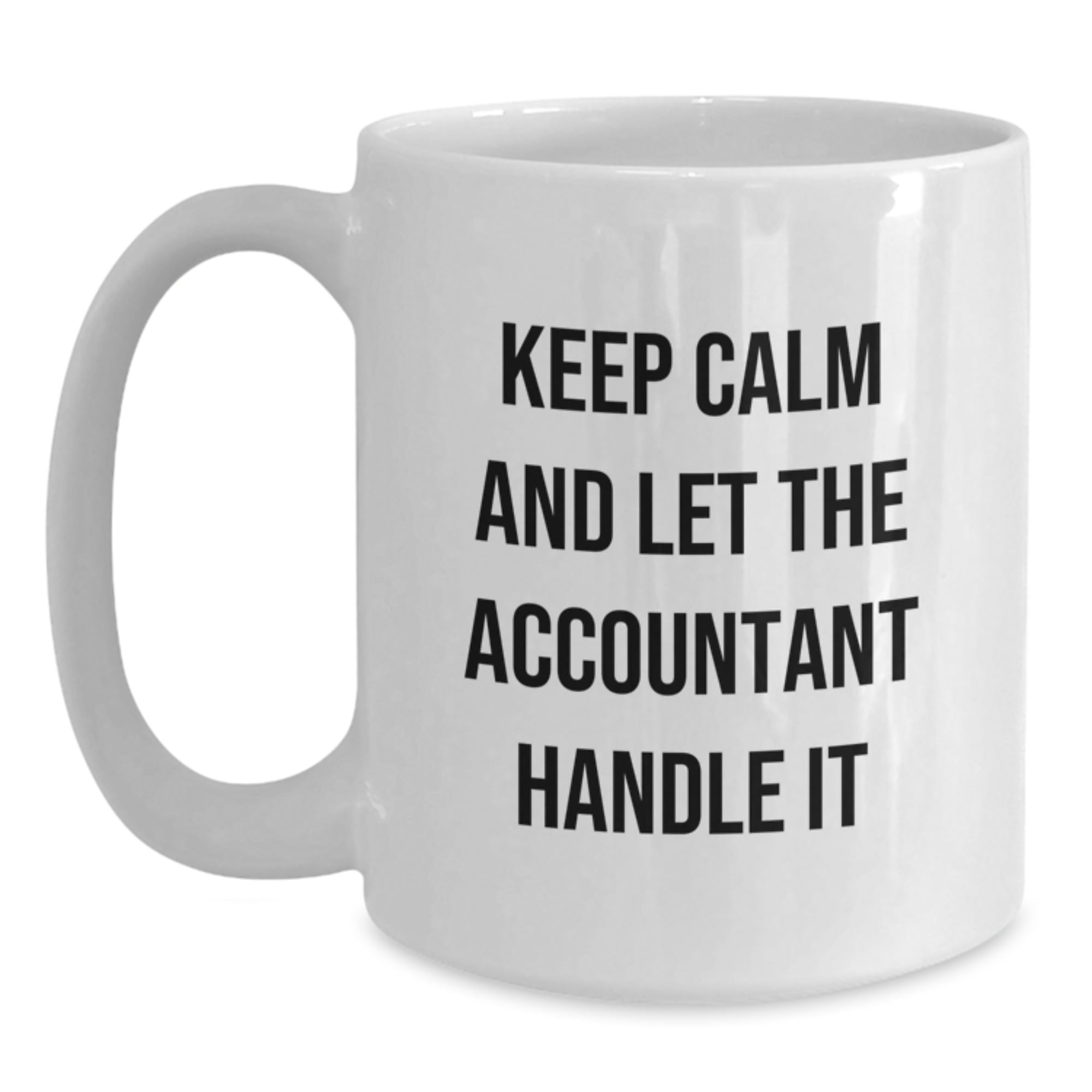 Funny Accountant Gifts for Christmas - White Coffee Mug with Keep Calm ...