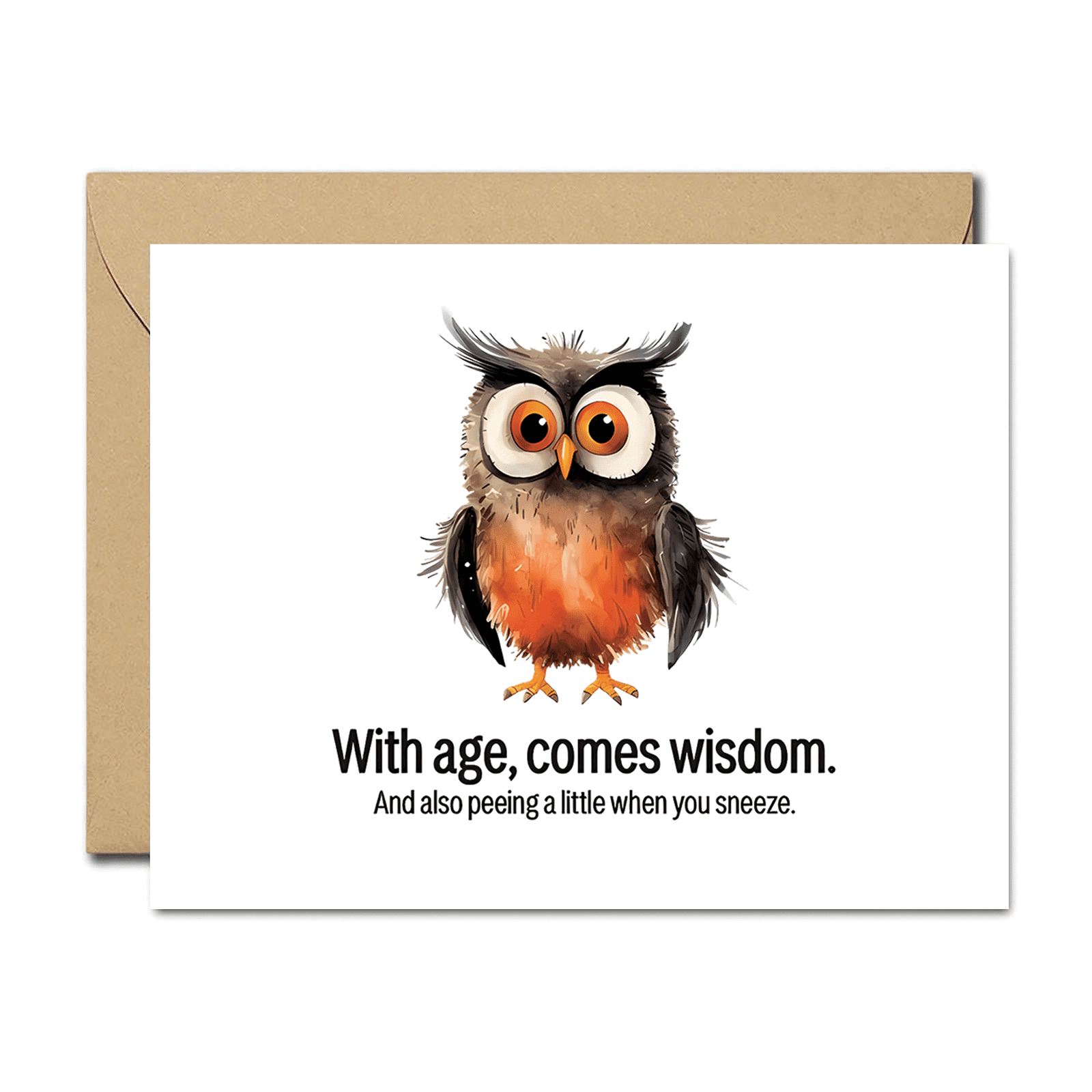 Funny Age Joke Card Featuring Wise Owl – "With Age Comes Wisdom" Design ...