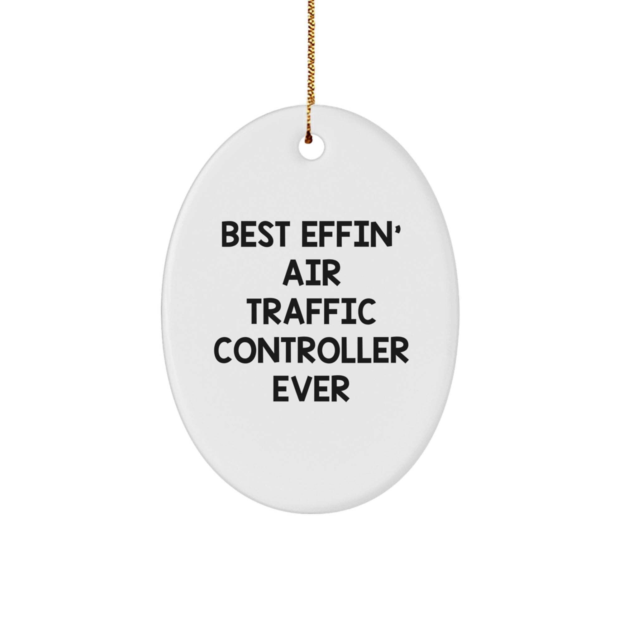 Funny Air Traffic Controller Gifts from Family, Unique Oval Ornament ...