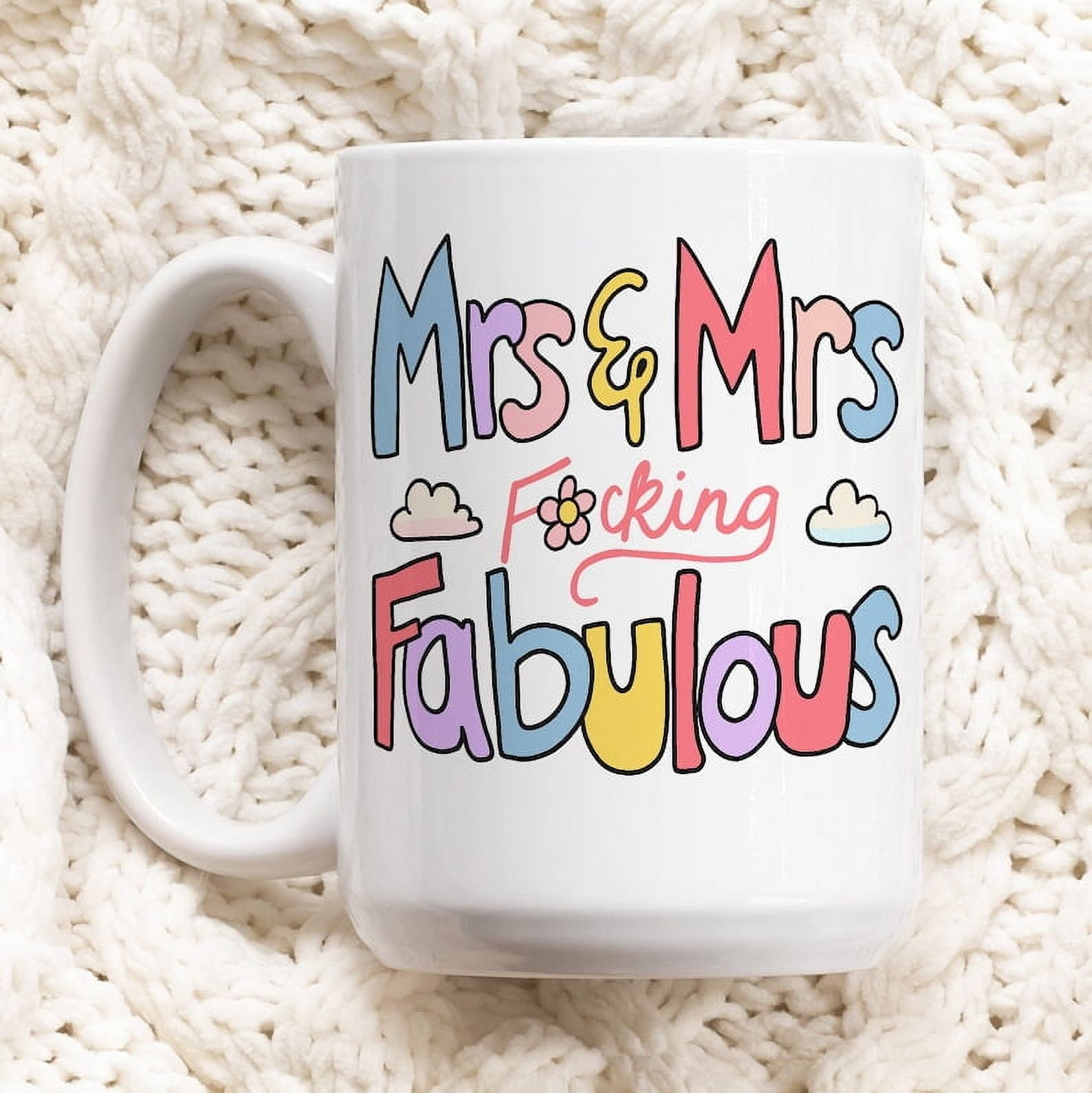 Funny Anniversary Mug, Mrs and Mrs Fabulous Coffee Cup, Gay Couple Gift ...