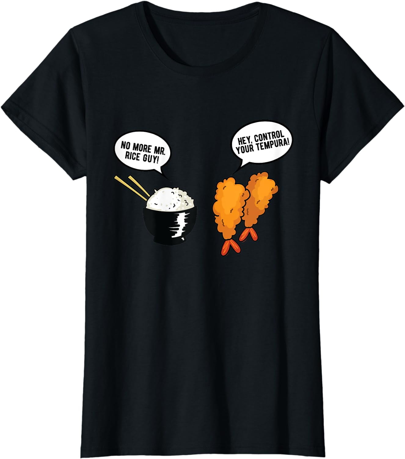 Funny Asian Food Gift Pun Humor Food Graphic Rice Tempura T-Shirt ...