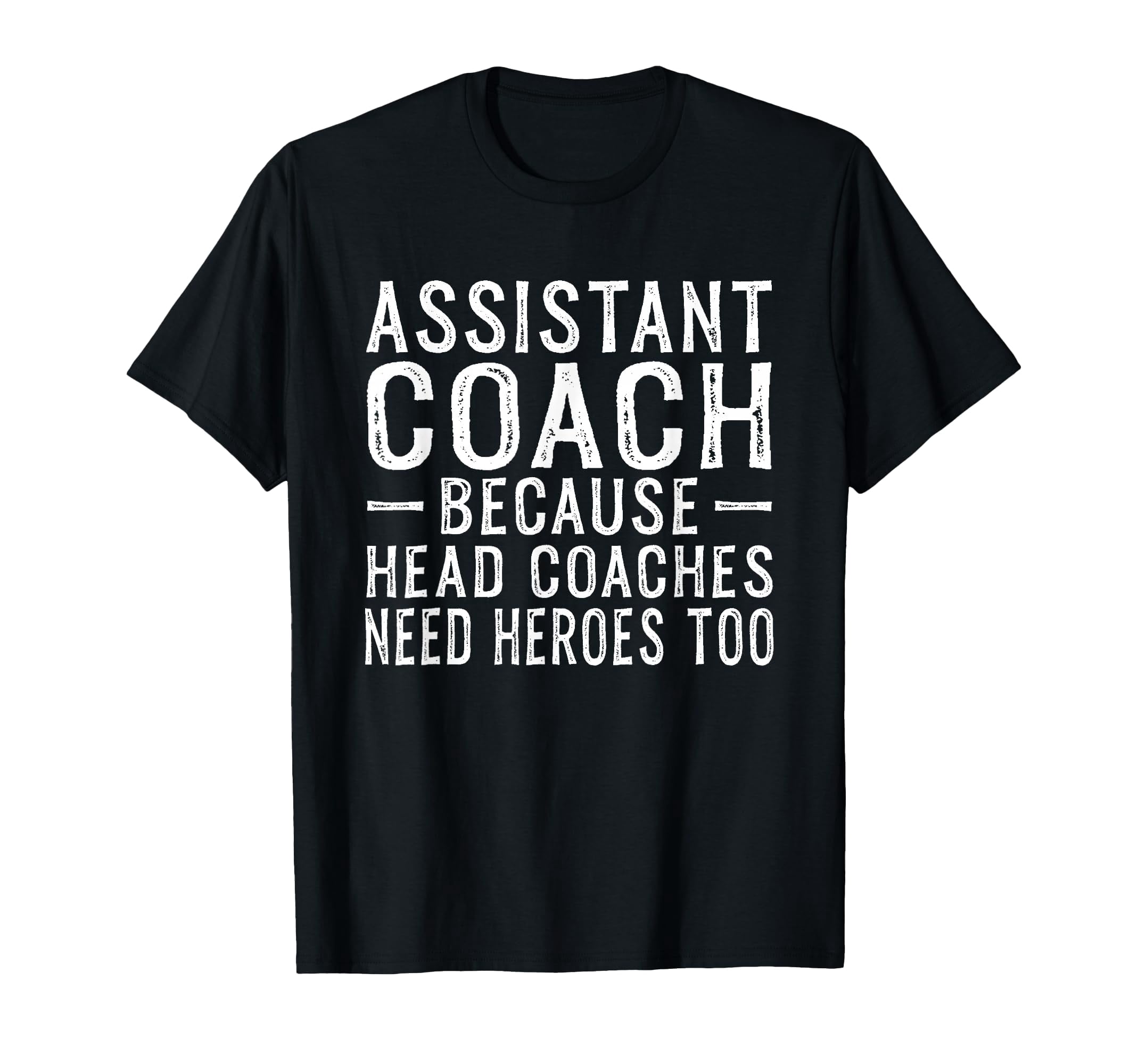 Funny Assistant Coach T-Shirt - Celebrate Team Spirit and Coaching ...