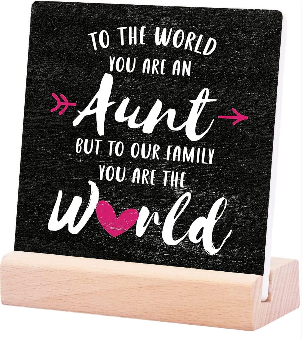 Funny Aunt Ceramic Table Sign Plaque to The World You are an Aunt ...