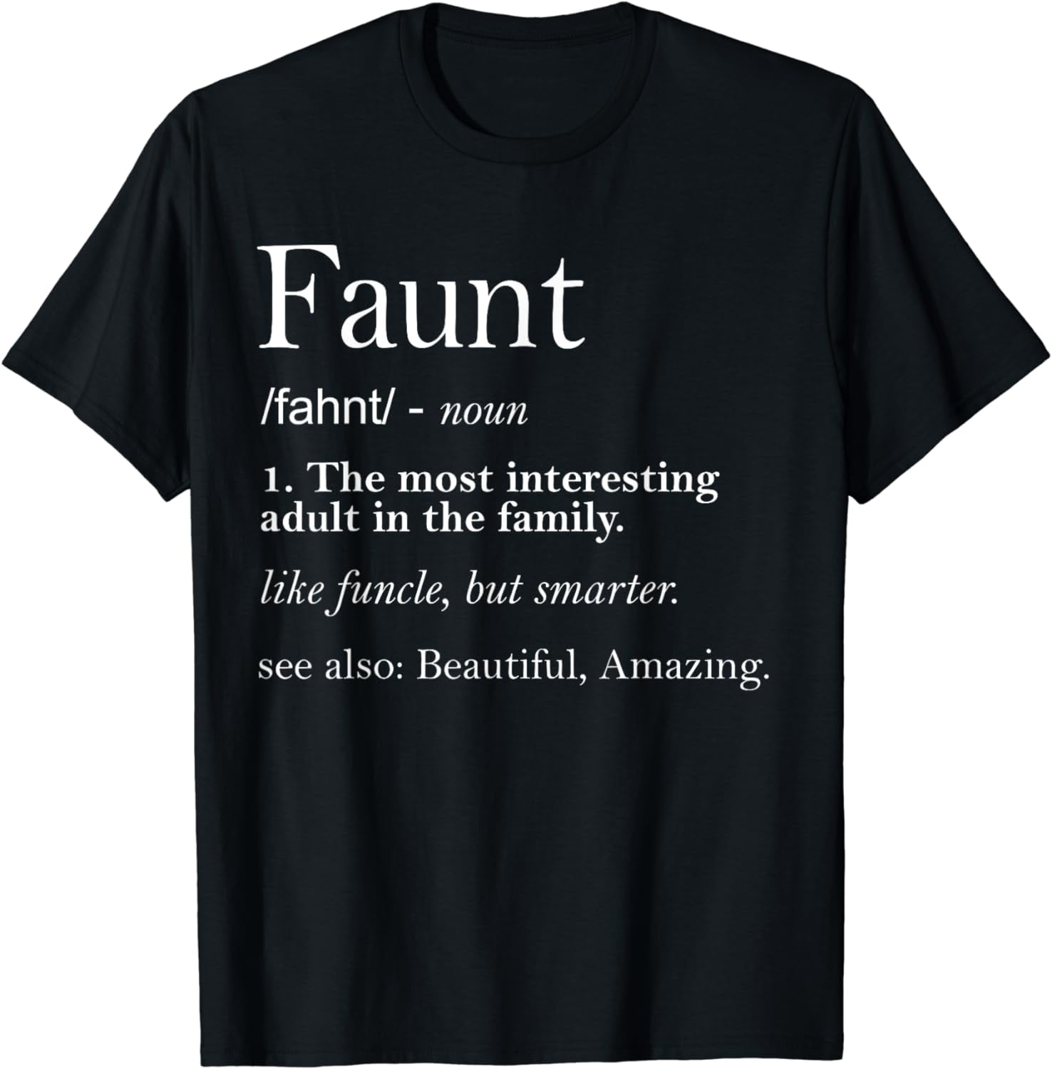 Funny Aunt Niece Apparel, Fun Faunt Definition Women T-Shirt - Walmart.com
