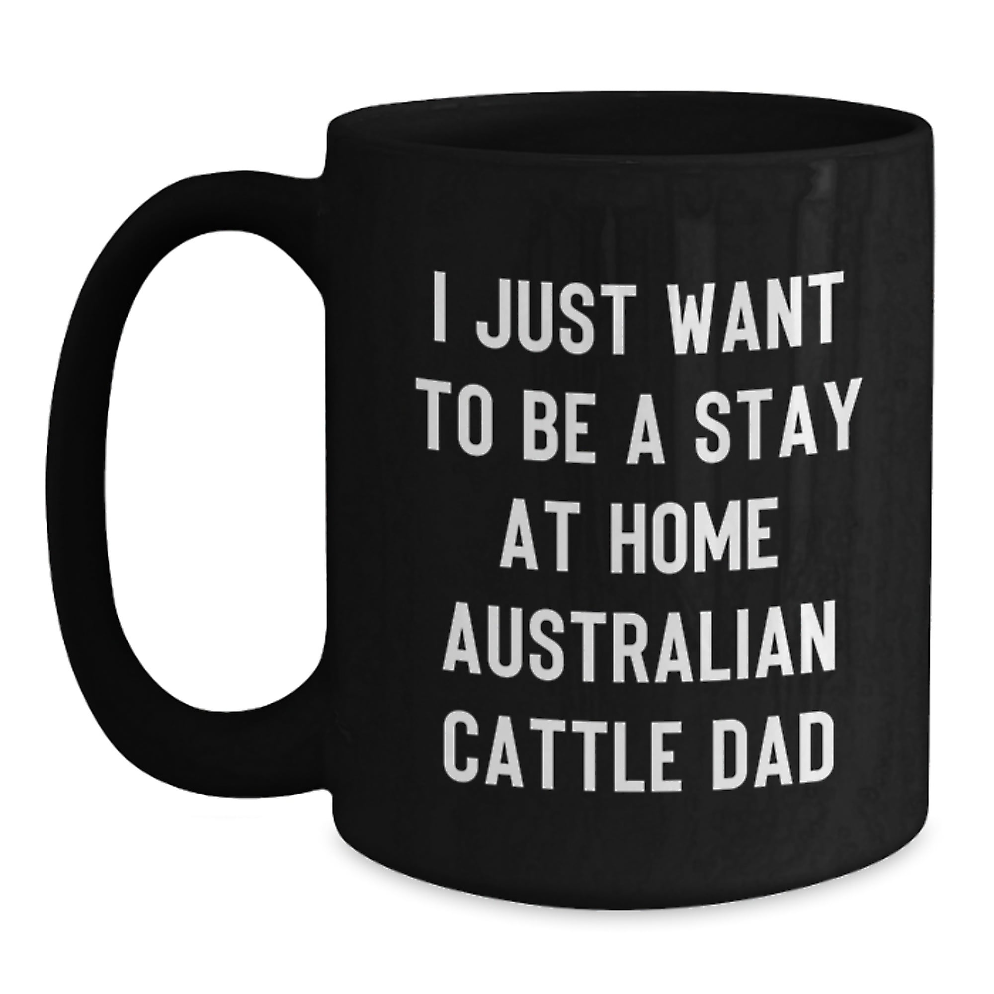 Funny Australian Cattle Dog Gifts for Men Valentine's Unique Black ...