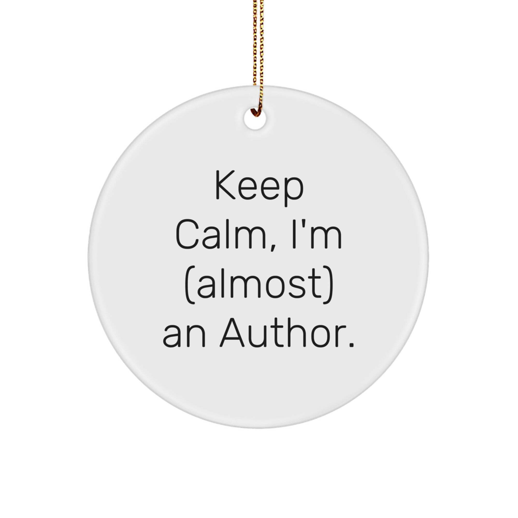 Funny Author Christmas Circle Ornament Gifts from Friends for Men and ...