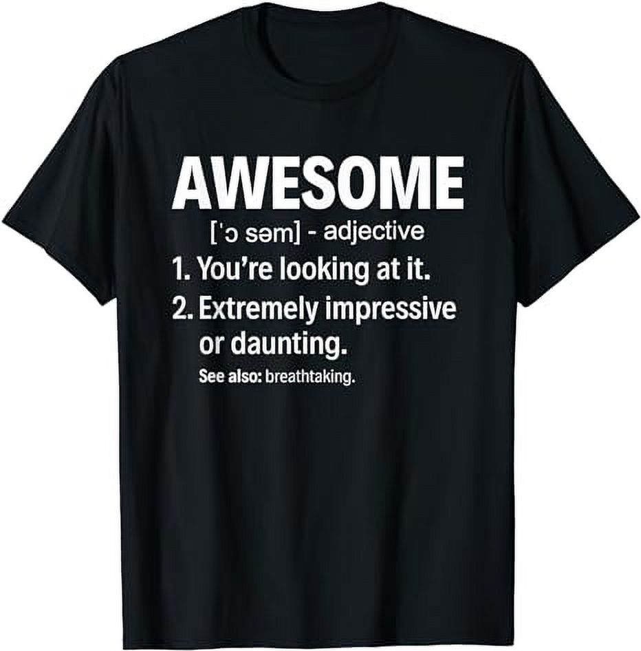 Funny Awesome Definition T-Shirt - Walmart.com