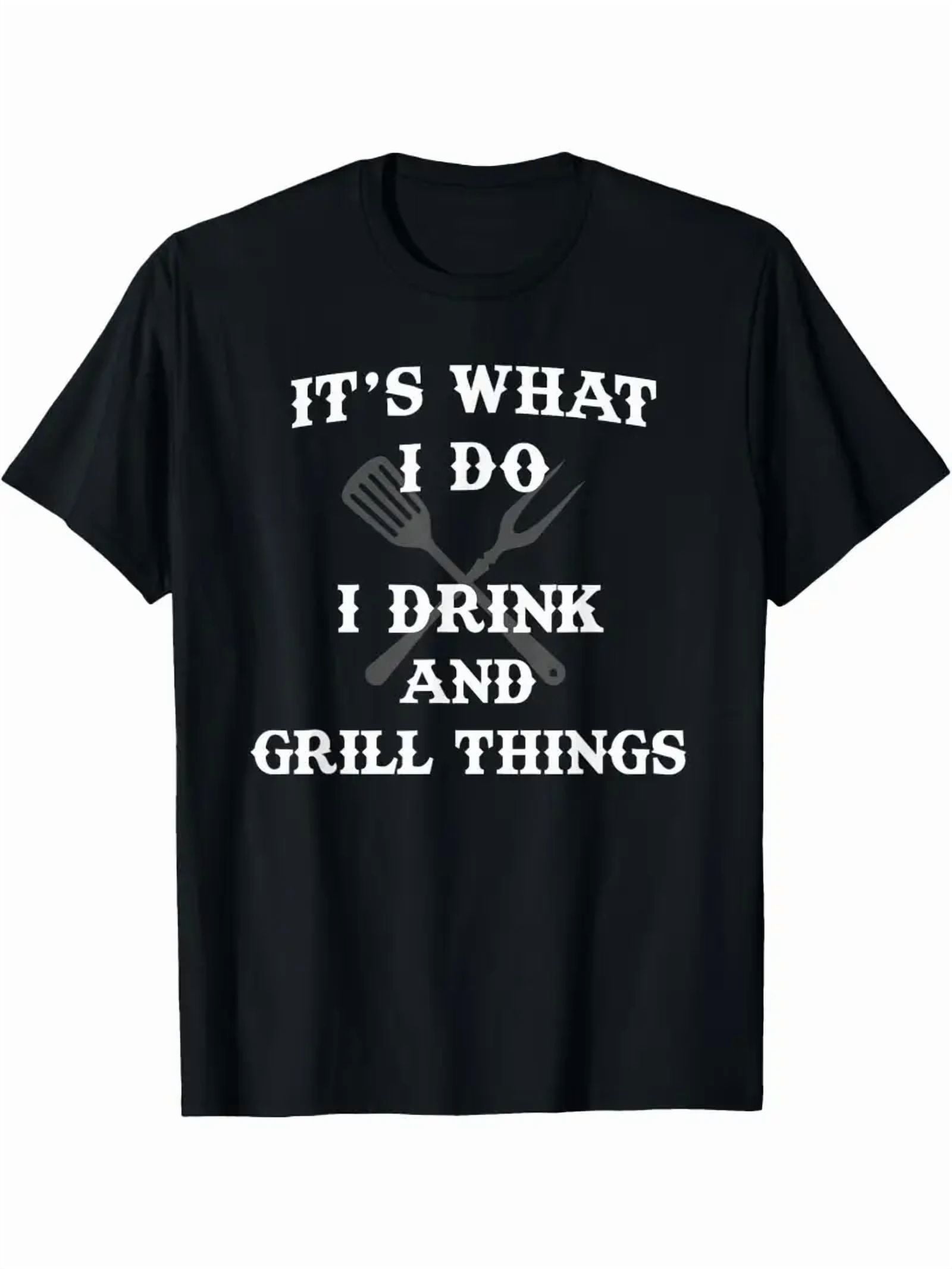 Funny BBQ Pitmaster T-Shirt for Men - "It'S What I Do Drink Grill ...