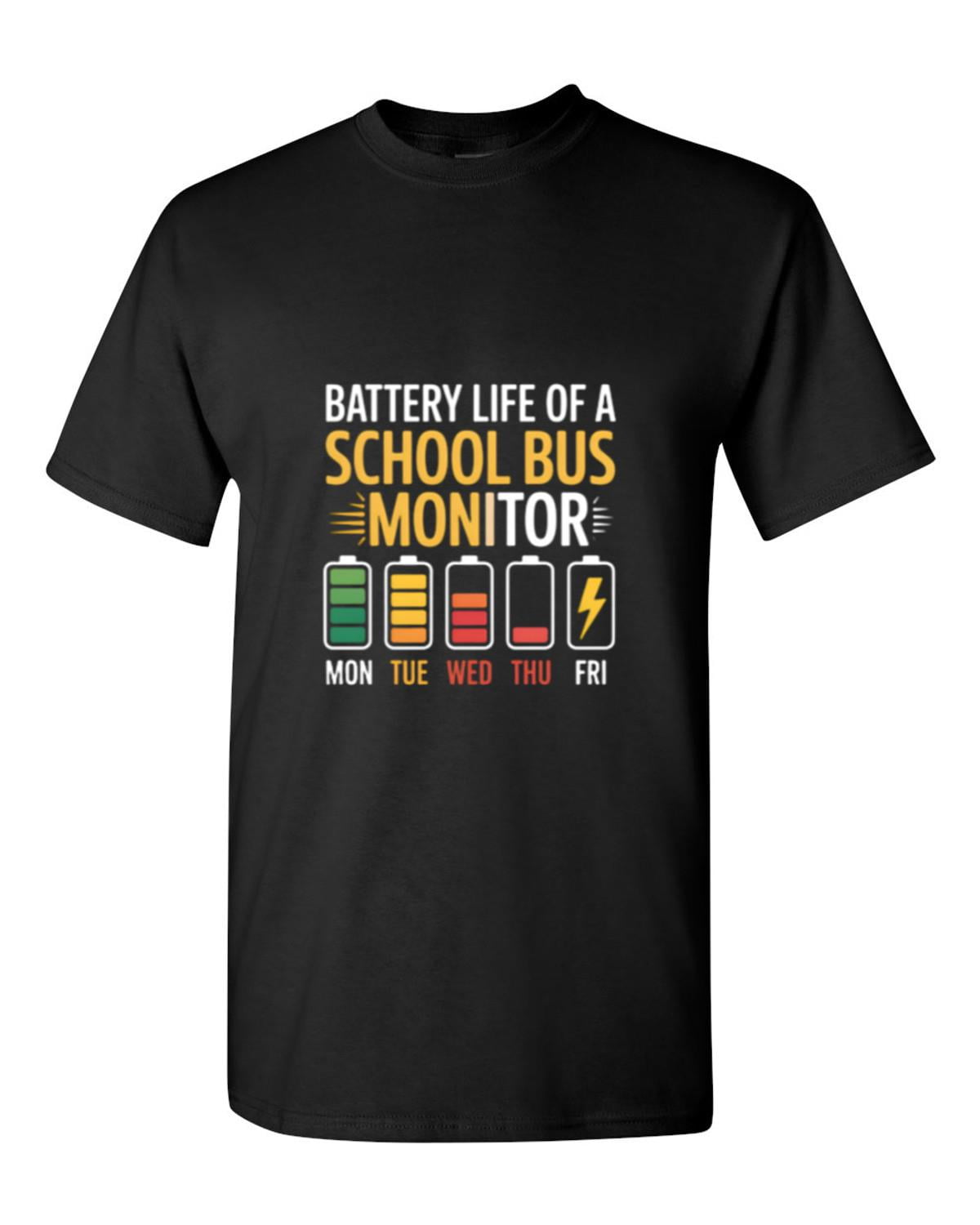 Funny Back To School Gift For A School Bus Monitor Battery Life Unisex ...