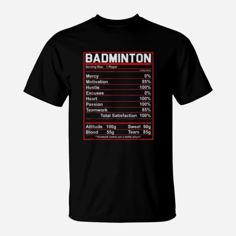Funny Badminton Nutrition Facts Shuttlecock TShirt - Walmart.com