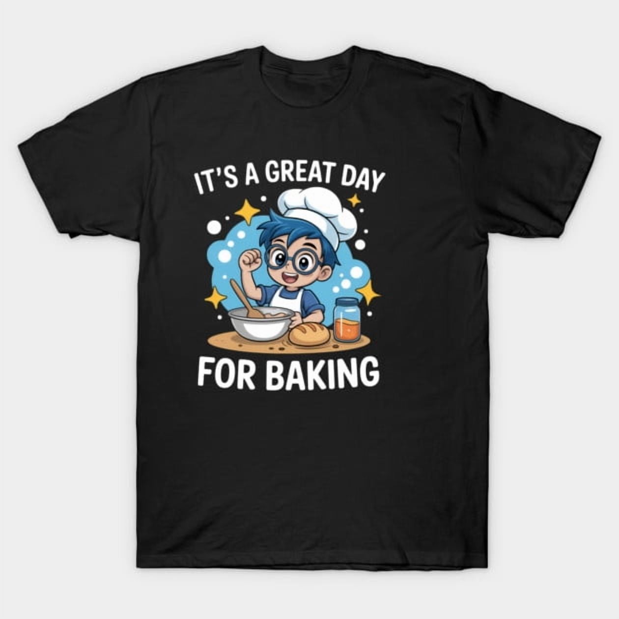 Funny Bakery Baker for a Pastry Chef or Home Baking Enthusiast T-Shirt ...