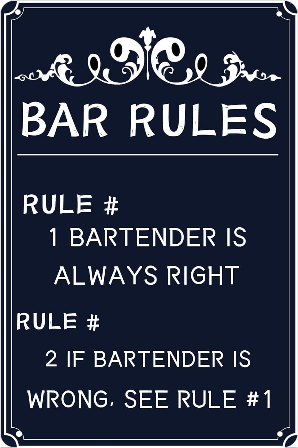 Funny Bar Rules Signs Bartender is Always Right, if Bartender is Wrong ...