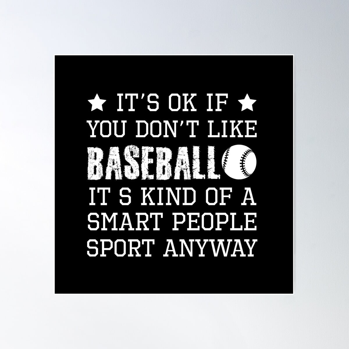 Funny Baseball Quotes - It'S Ok If Don’T Like Baseball It’S Kind Of A ...