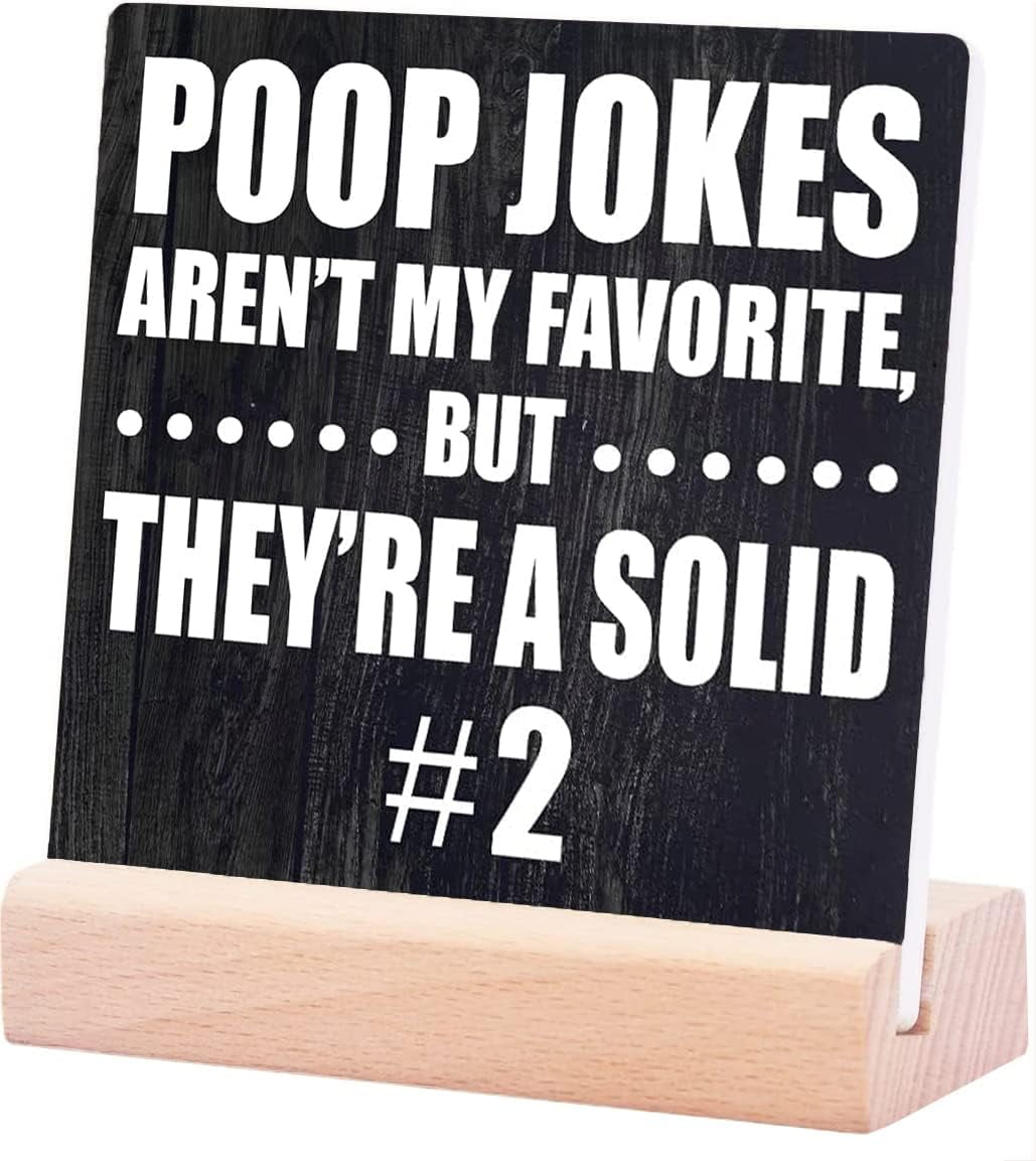 Funny Bathroom Decor Desk Decor Ceramic Table Sign Plaque Humor Rustic ...